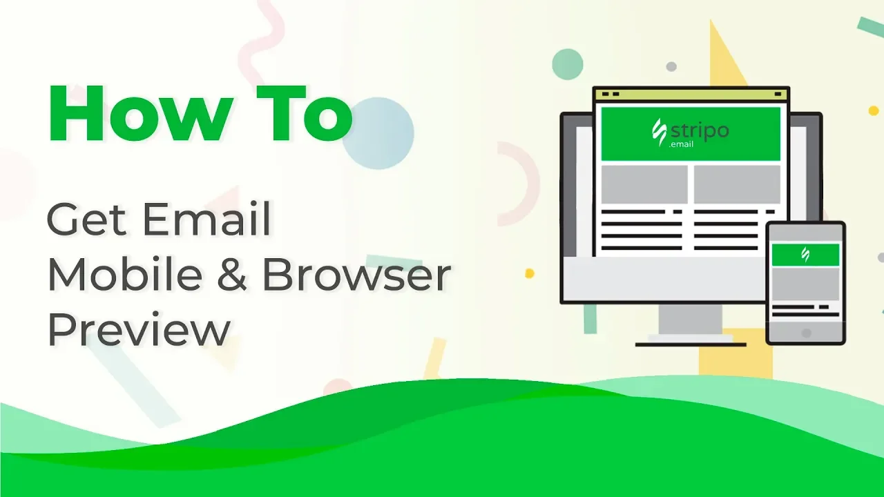 How to Get Email Mobile & Browser Preview — Stripo.email