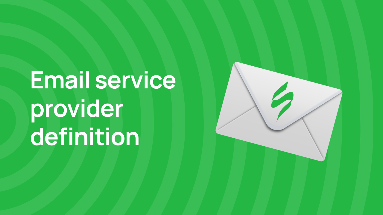 Email Service Provider Definition — Stripo.email