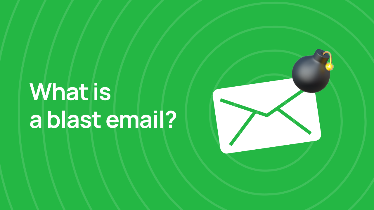 What is a blast email? — Stripo.email