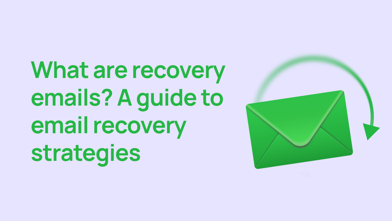 What are Recovery Emails? — Stripo.email